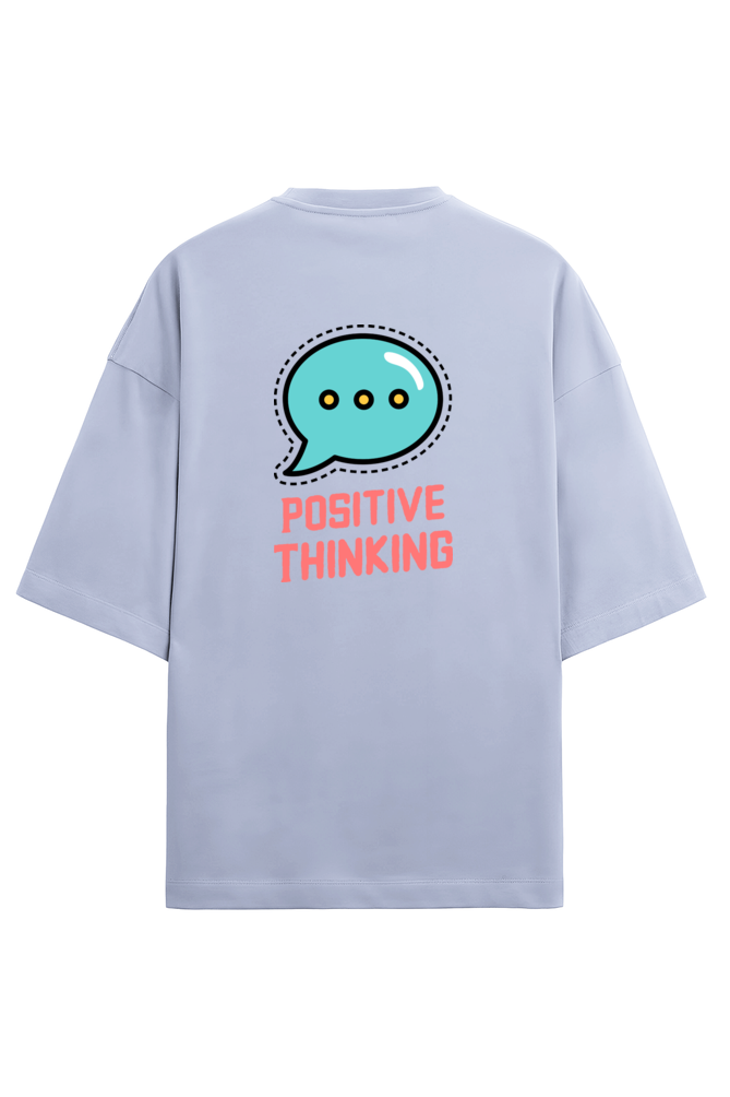 Positive thinking Oversized t-shirt – Snapper Choice